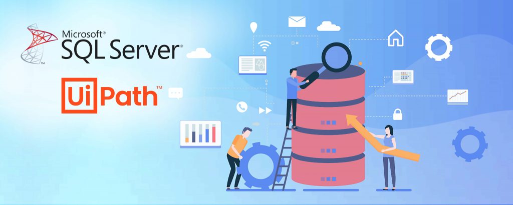 Using Microsoft SQL Server in UiPath Projects | Aggranda